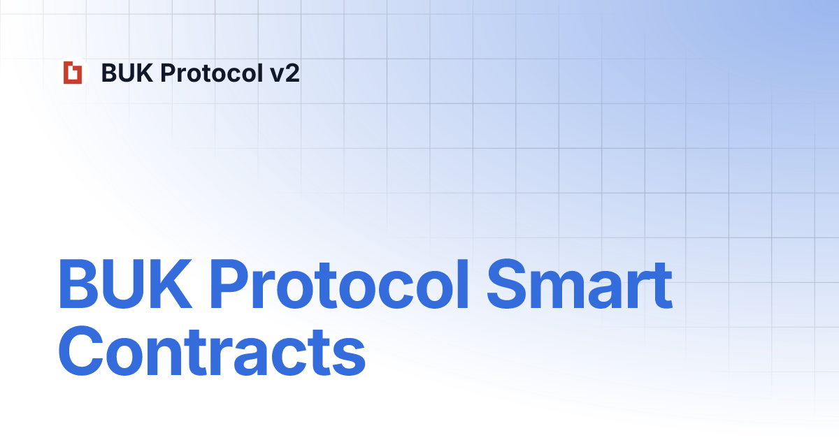 BUK Protocol Smart Contracts | BUK Protocol v2