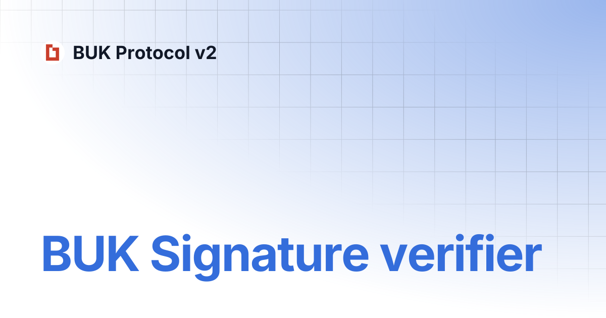 BUK Signature verifier | BUK Protocol v2